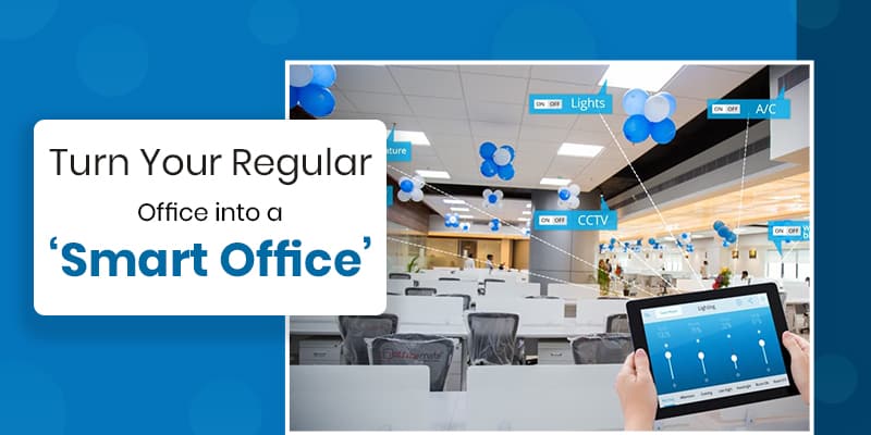 Smart Office Solutions :: IoT Enabled Work Spaces‎ | Connected Workplace‎